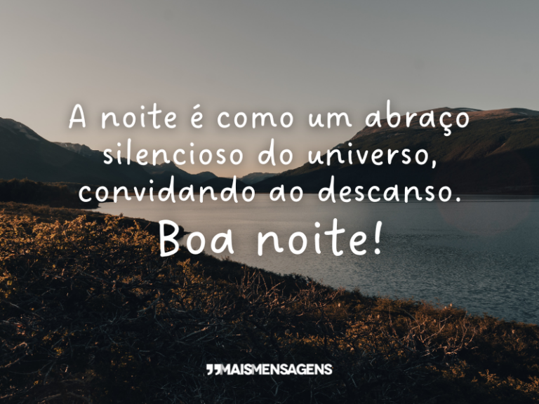 A noite é como um... - Mais Mensagens