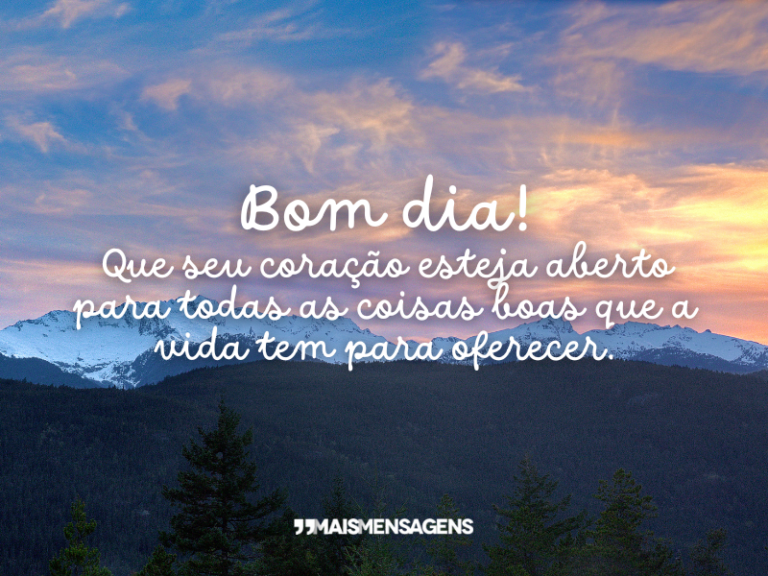 Quem faz o dia bonito é você - Bela mensagem de bom dia!